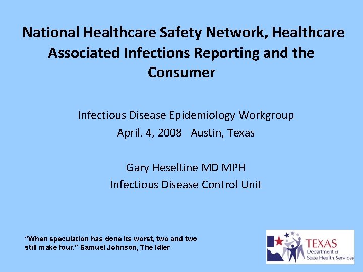 National Healthcare Safety Network Healthcare Associated Infections ...