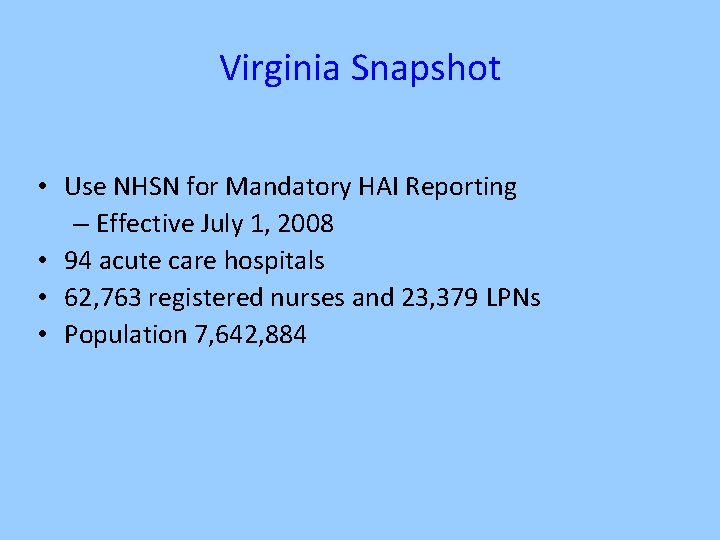 National Healthcare Safety Network Healthcare Associated Infections ...