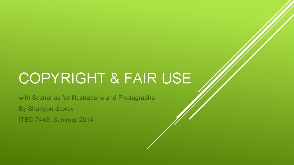 COPYRIGHT FAIR USE with Scenarios for Illustrations and