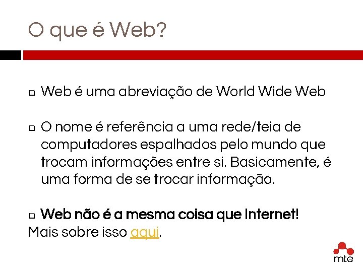 MTE Tutorial Conceitos Web Pilar de Tecnologia Conceitos
