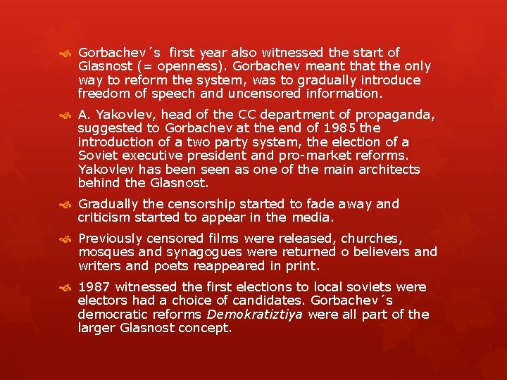 The Gorbachev Era 1985 91 Reforms and collapse