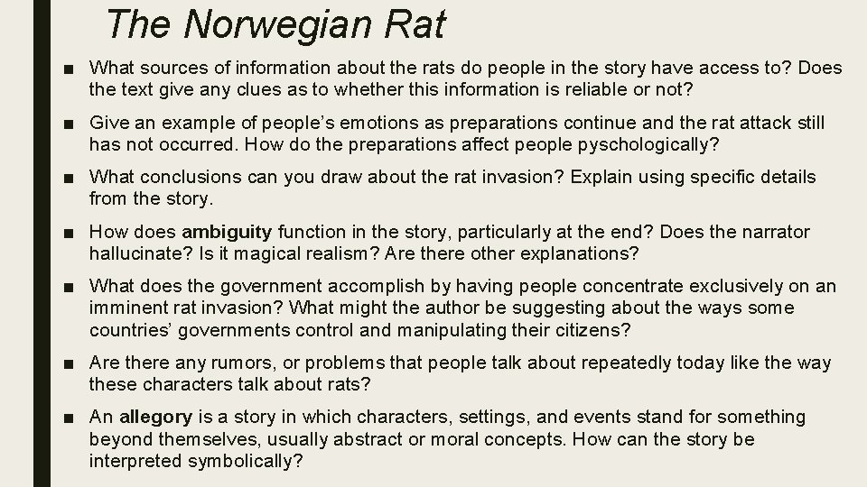 The Norwegian Rat What sources of information about