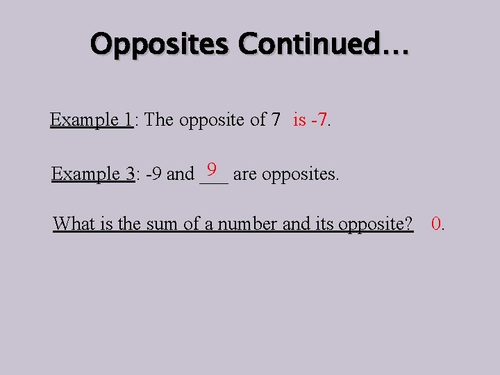 INTRODUCTION TO INTEGERS What is a Positive Number