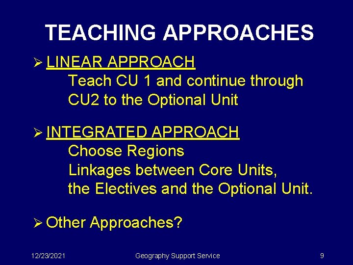 CORE UNIT 2 REGIONAL GEOGRAPHY Geography Support Service