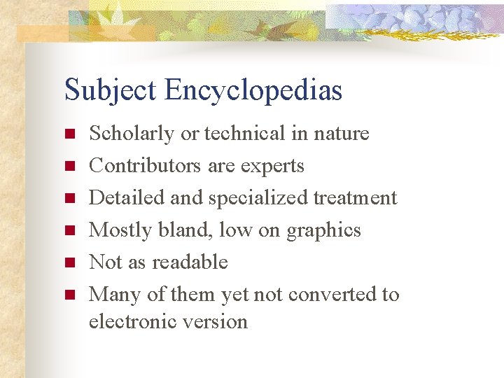Encyclopedias Sajjad ur Rehman Purpose n n n