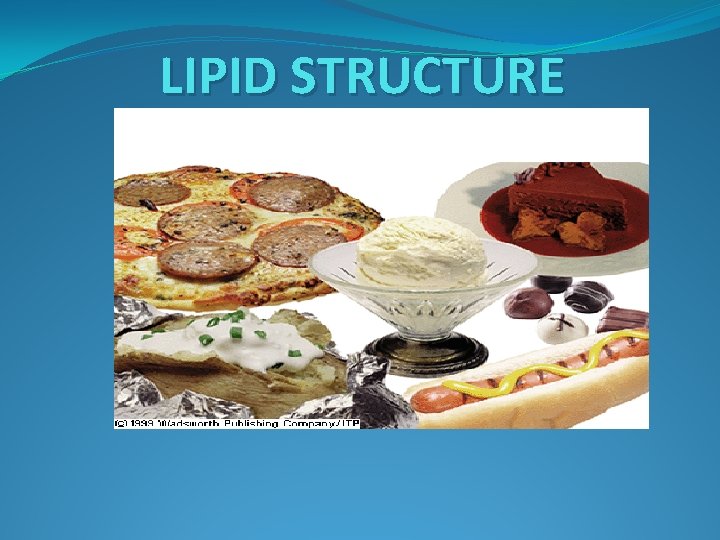 LIPID STRUCTURE Nutritional Overview Functions Provide energy 9