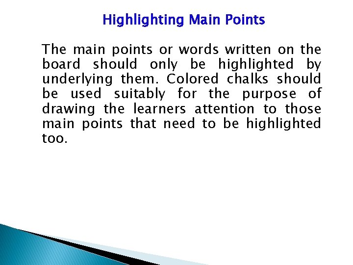 BLACK BOARD WRITING SKILL Introduction of Blackboard Writing