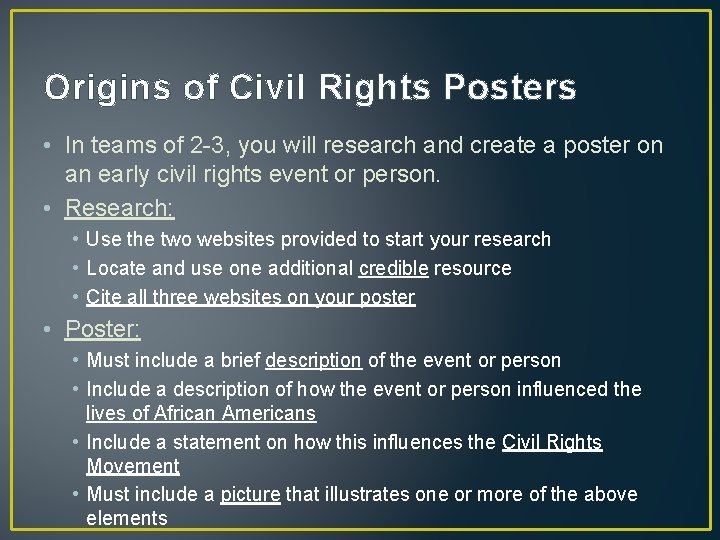 Origins of Civil Rights Posters In teams of