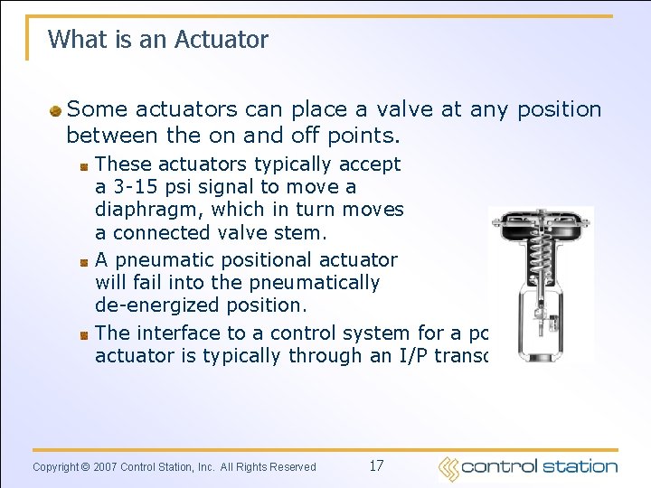 Introduction to Final Control Elements Objectives What What