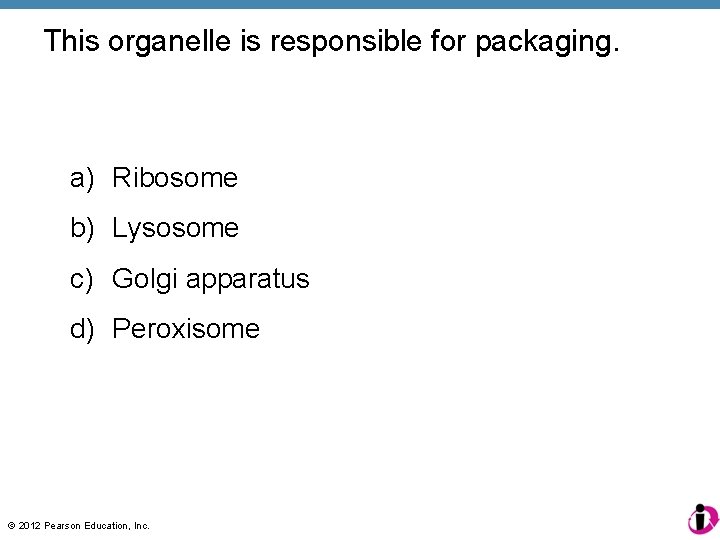 Power Point Clicker Questions CHAPTER 3 Cells and