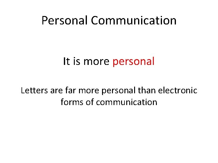 The Importance of Letter Writing Personal Communication Personal