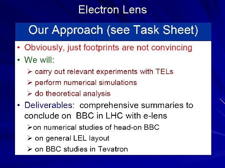 Accelerator Physics and Instrumentation LARP CM 9 October