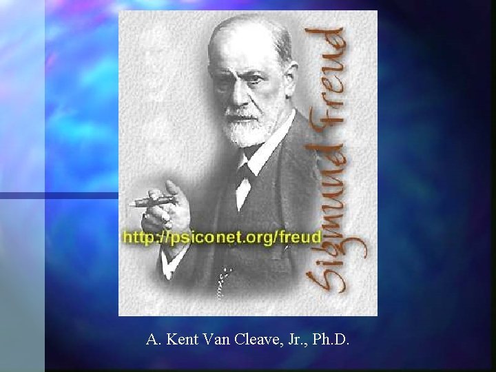 A Kent Van Cleave Jr Ph D Sigmund