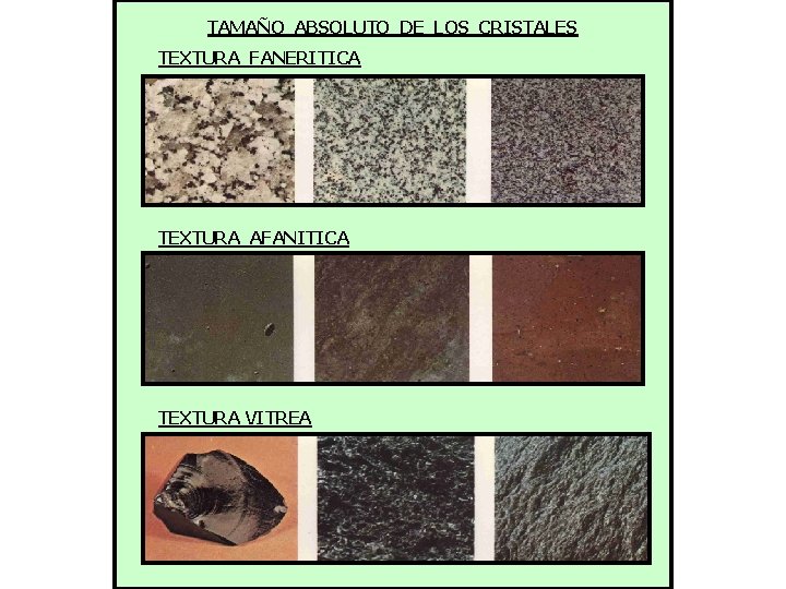 RASGOS DE LAS ROCAS HOLOCRISTALINO GRADO DE CRISTALINIDAD