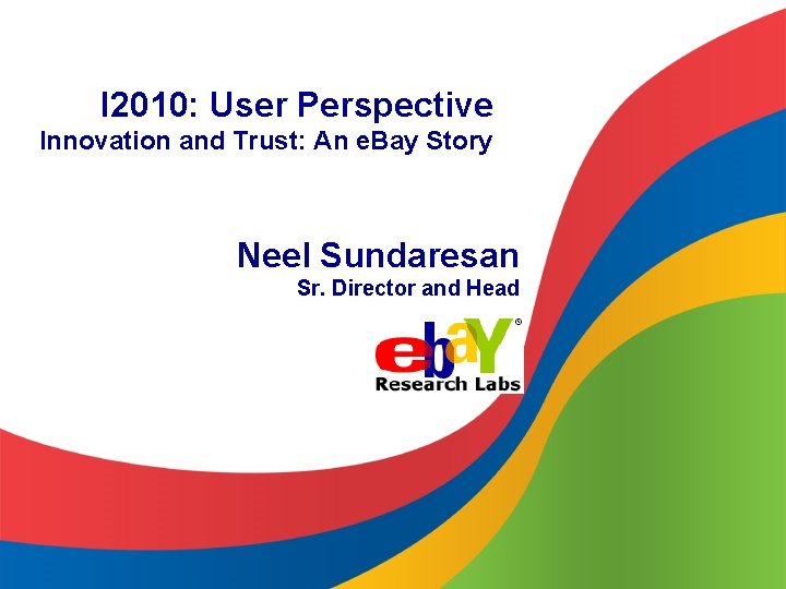 I 2010 User Perspective Innovation and Trust An