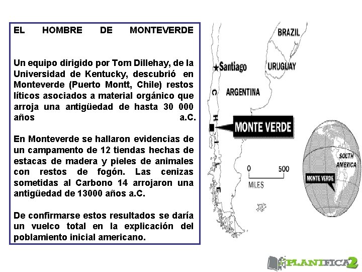 El Poblamiento Americano Objetivo Conocer e identificar la
