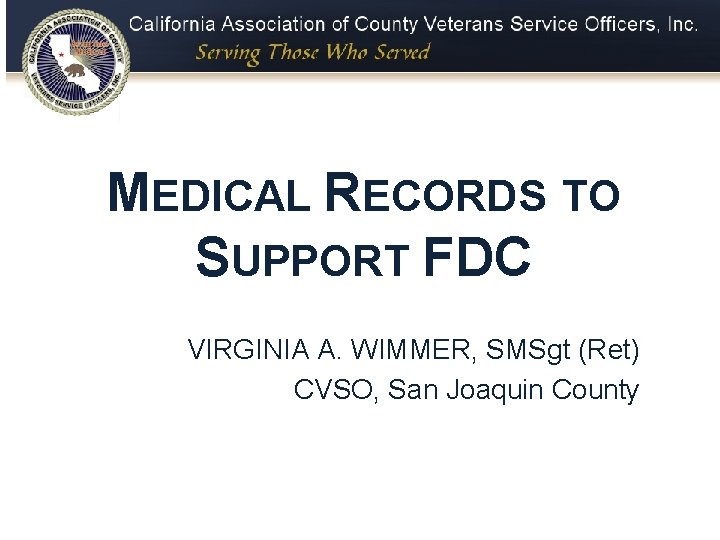 MEDICAL RECORDS TO SUPPORT FDC VIRGINIA A WIMMER