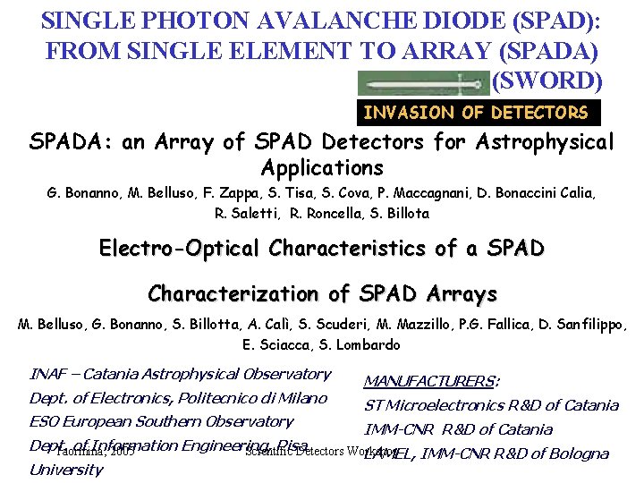 SINGLE PHOTON AVALANCHE DIODE SPAD FROM SINGLE ELEMENT
