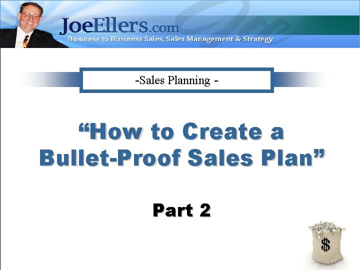 www Joe Ellers com Sales Planning How to