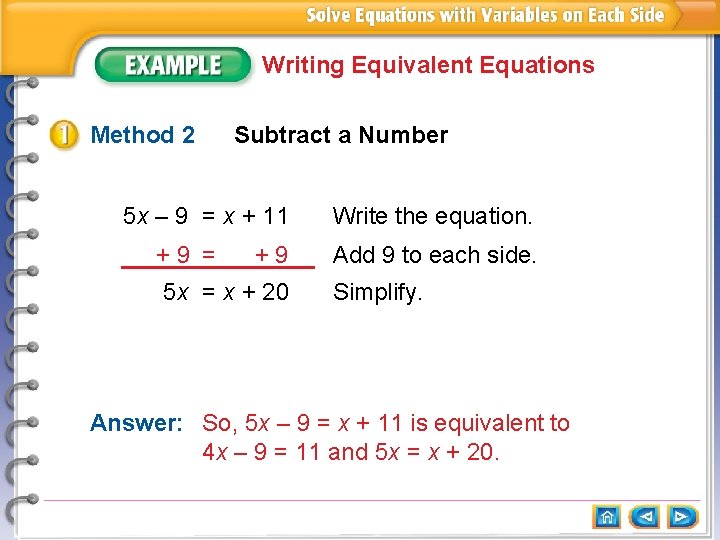 Main Idea Example 1 Writing Equivalent Equations Example
