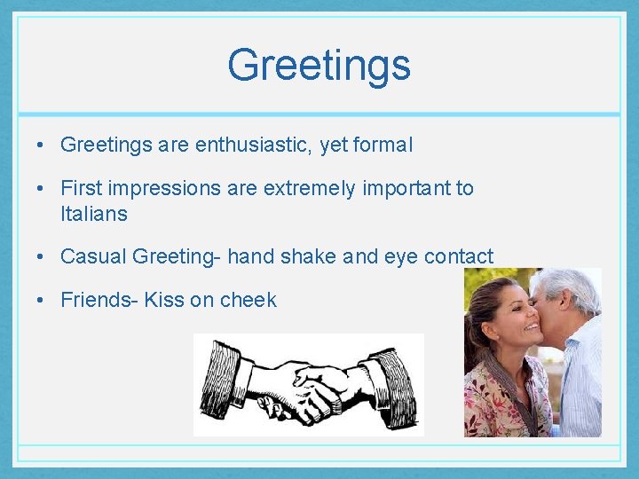 A Guide to Italian Etiquette By Morgan Pechauer