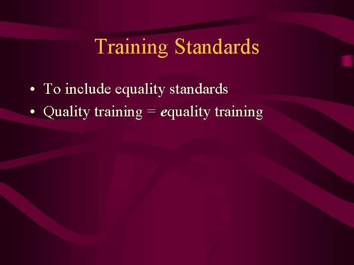 Teachers and Trainers Qualification Standards Training Standards Towards