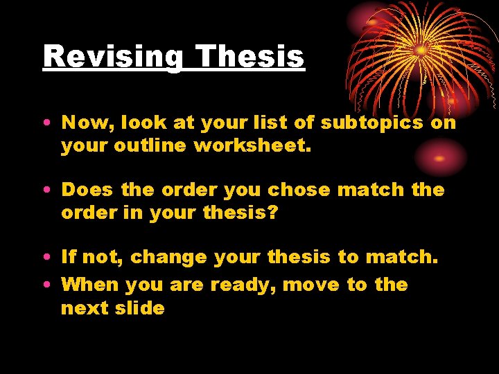 Writing Part 3 First a REMINDER Rememberyour interviews