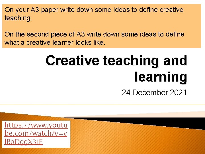 On your A 3 paper write down some