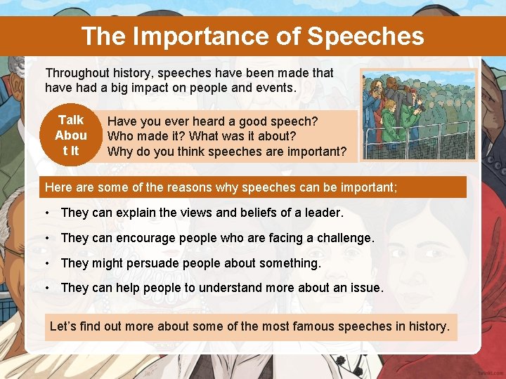 History Day 1 The Importance of Speeches Throughout