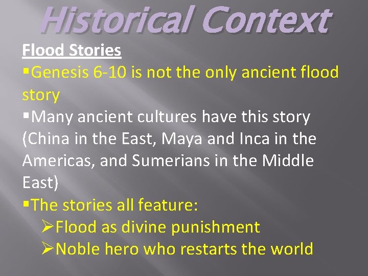 Historical Context Flood Stories Genesis 6 10 is