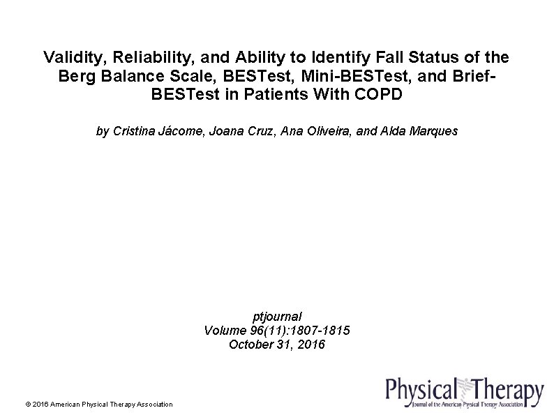 Validity Reliability and Ability to Identify Fall Status