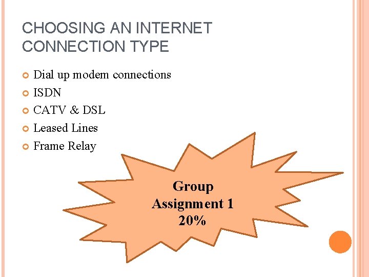 CHAPTER 3 PLANNING INTERNET CONNECTIVITY DETERMINING INTERNET CONNECTIVITY