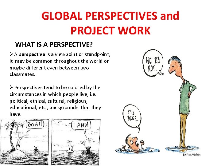 GLOBAL PERSPECTIVES and PROJECT WORK GLOBAL PERSPECTIVES and