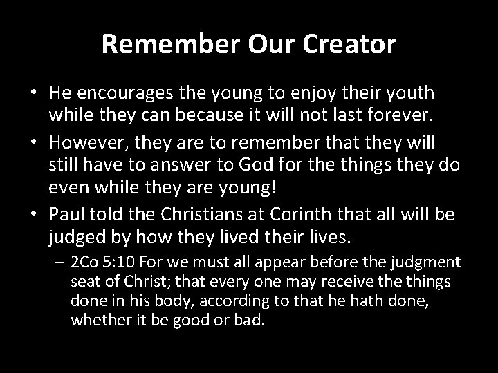 Remember Our Creator Solomons advice to the young