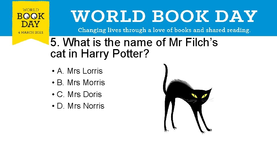 WORLD BOOK DAY Book QUIZ 1 Who is