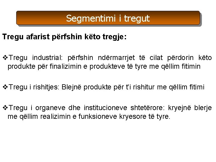 Alban Qerimi 2 Prezantimi Powerpoint Marketingu Segmentimi i