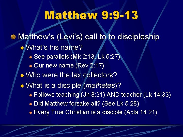 Matthew 9 9 13 Matthews Levis call to
