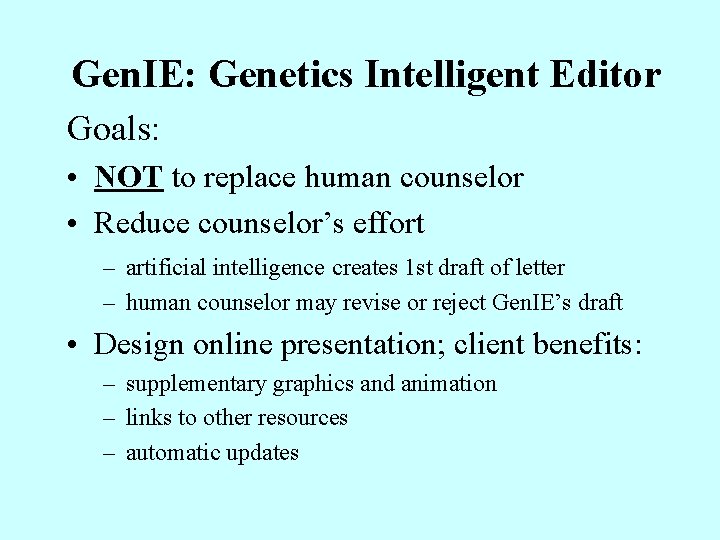 CAREER Intelligent Generation of Text and Information Graphics