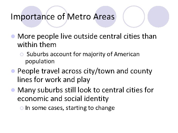 The Benefits of Density and Public Transportation Support