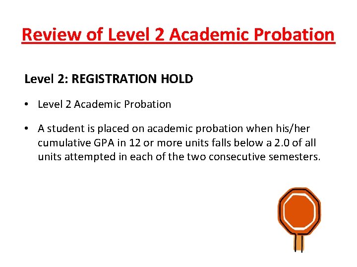 Level 3 Probation Presentation Academic Disqualification Dismissal Review