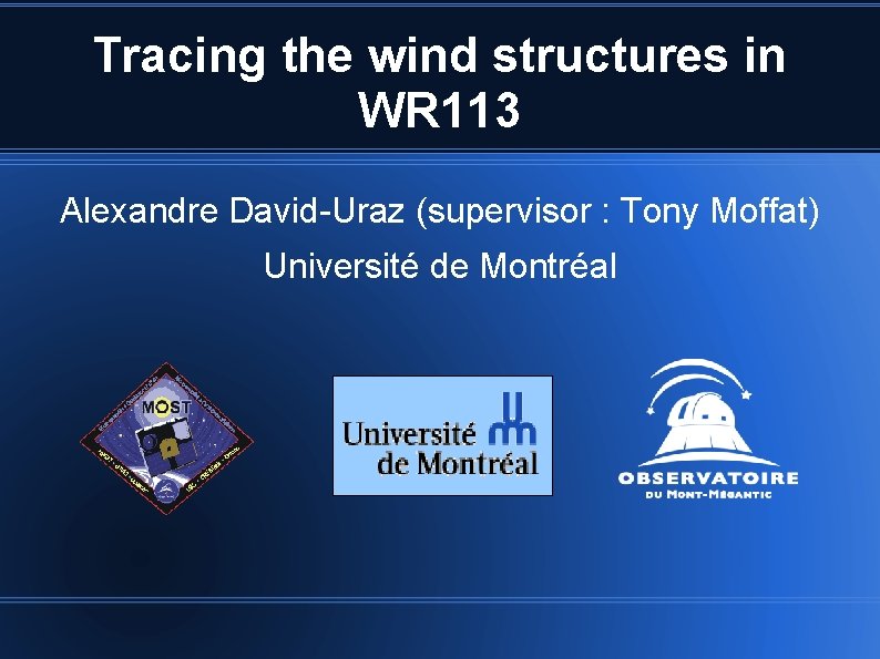 Tracing the wind structures in WR 113 Alexandre
