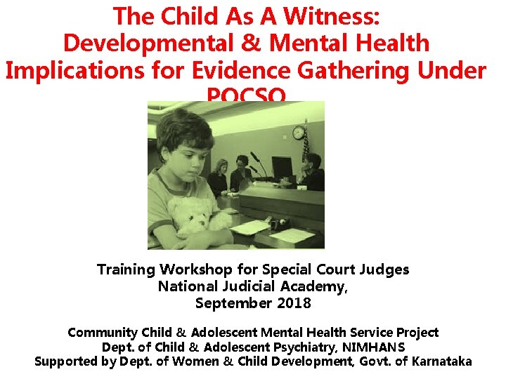 The Child As A Witness Developmental Mental Health