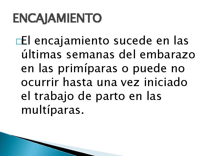 Presentacin Actitud Encajamiento y Fondo uterino Nancy Cortez