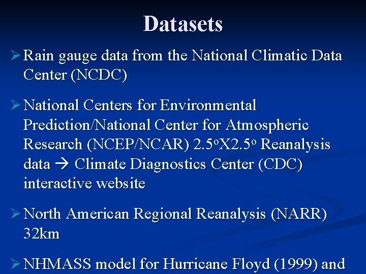 Tropical Cyclone Landfall and Precipitation Meredith Croke Dr