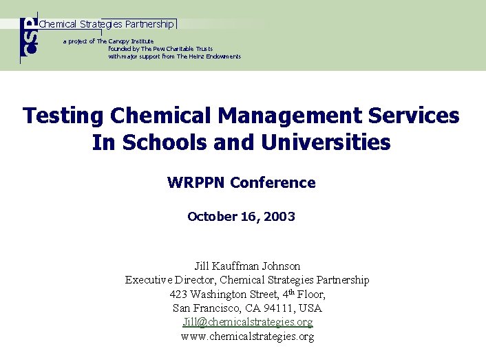 CSP Chemical Strategies Partnership a project of The
