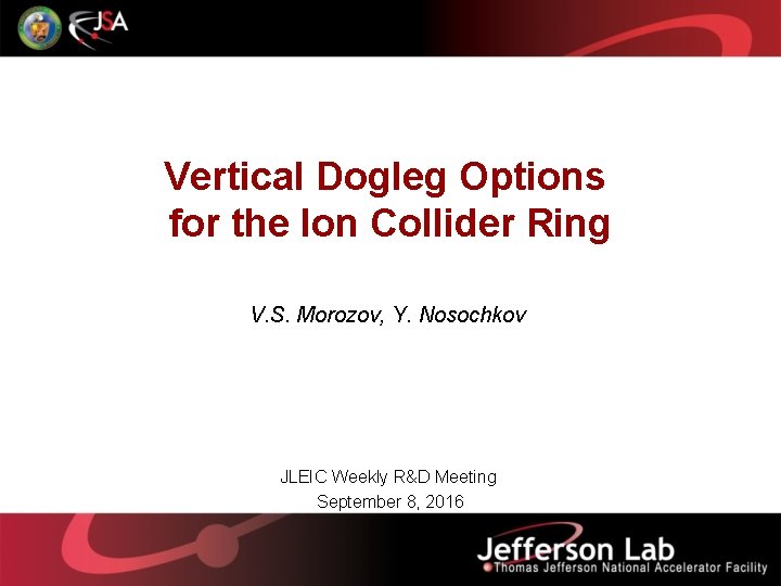 Vertical Dogleg Options for the Ion Collider Ring