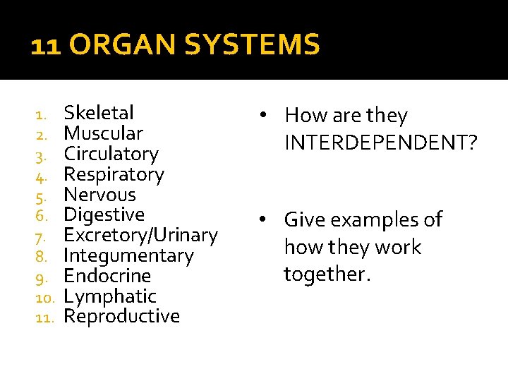 Grade 8 Science October 25 2012 Organ Systems