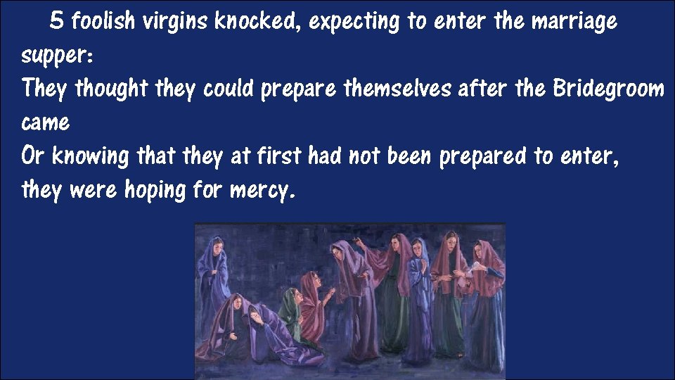The Marriage Supper Parable of the 10 Virgins