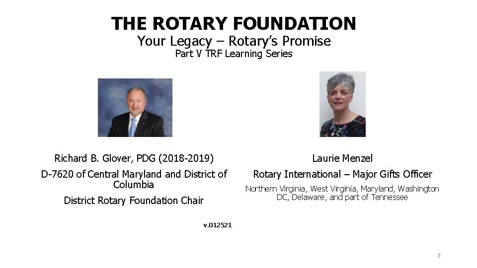 THE ROTARY FOUNDATION Your Legacy Rotarys Promise Part