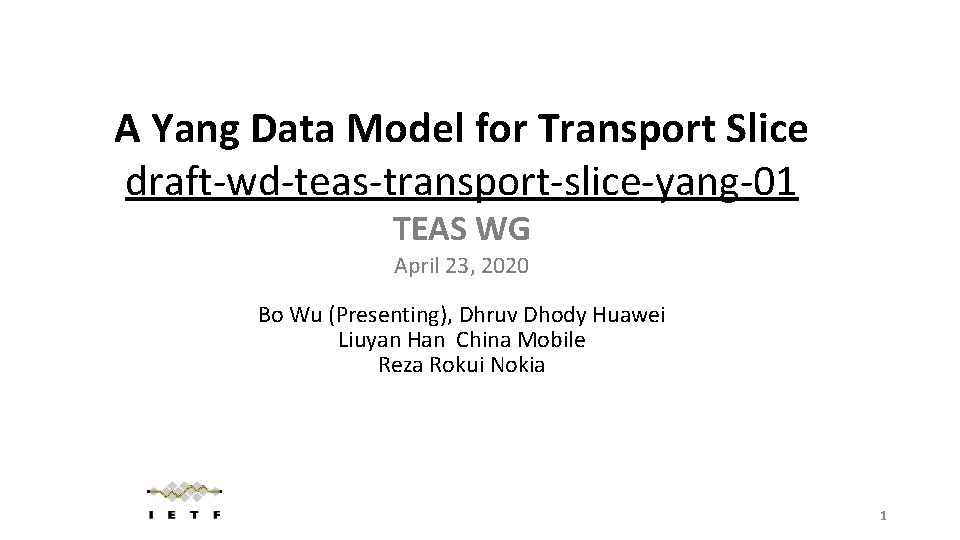 A Yang Data Model for Transport Slice draftwdteastransportsliceyang01